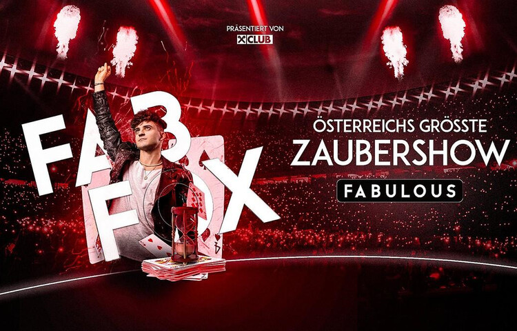 Fab Fox - "Fabulous" - Austria's biggest Magic Show : salzburg.info